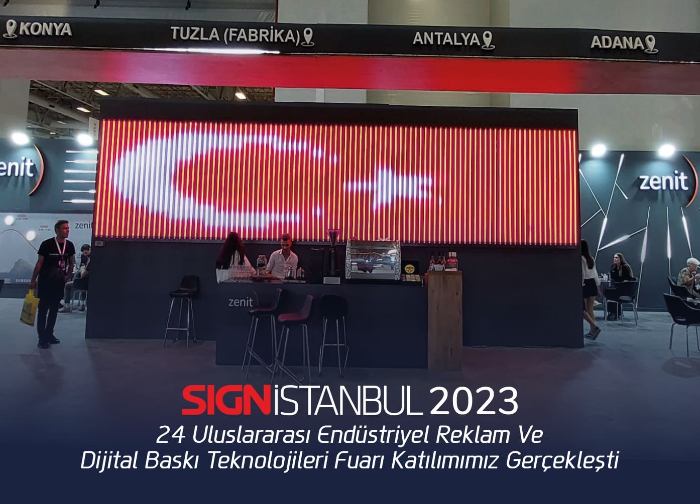 Sıgn Istanbul 2023 Fuarı - Zenit LED